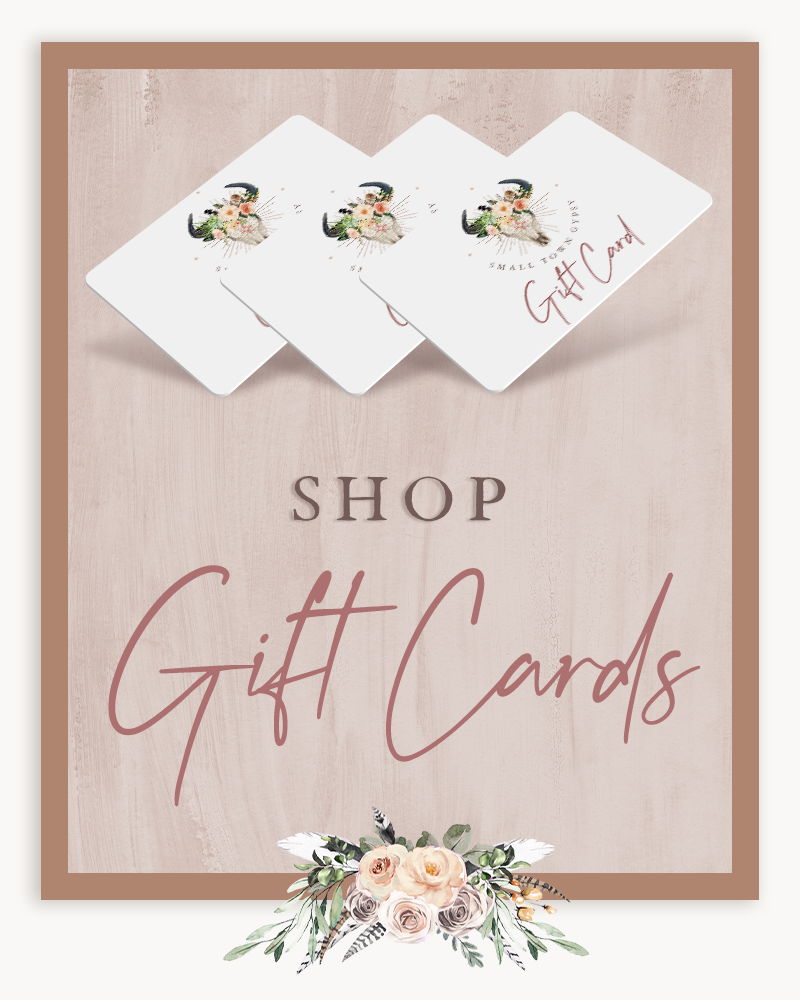 Gift Cards – Small Town Gypsy